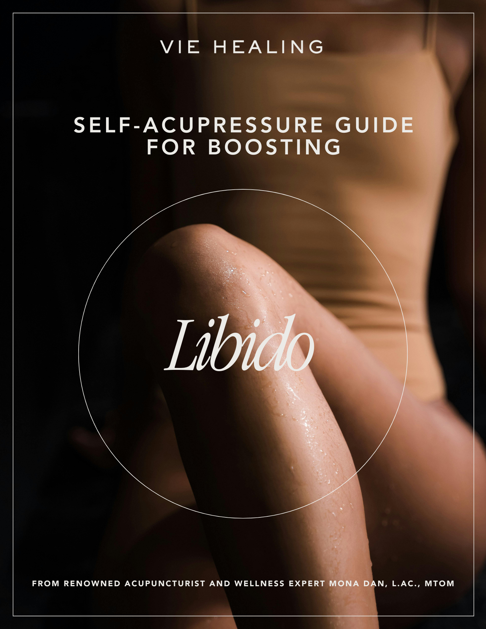 Acupressure for Libido — TCM E-Book | VIE HEALING